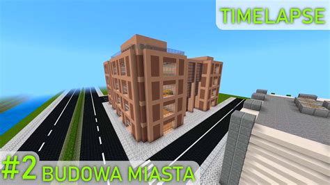 Budowa Miasta W Minecraft 2 Nowoczesny Biurowiec Pan Gangowski
