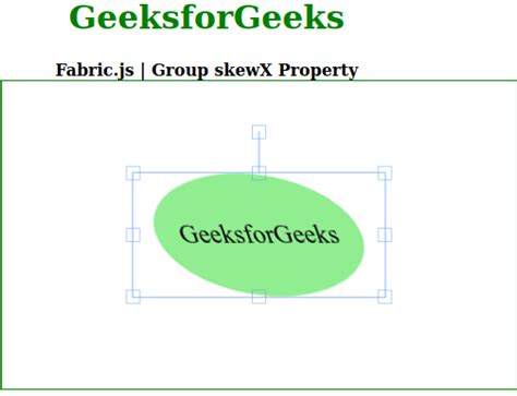 fabric js group skewx property geeksforgeeks