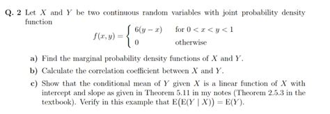 solved q 2 let x and y be two continuous random variable