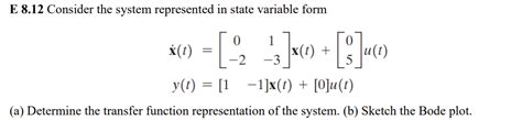 solved consider the system represented in state variable