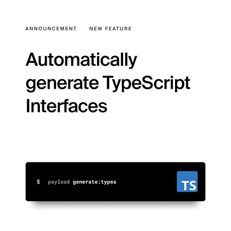 payload cms on twitter just launched a new typescript feature that