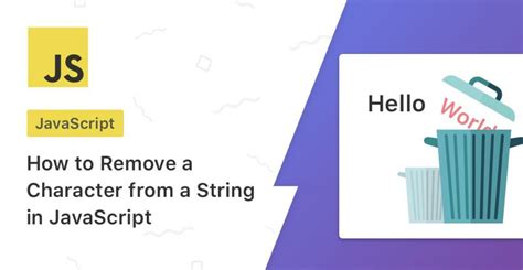 how to remove a character from a string in javascript upmostly 34472