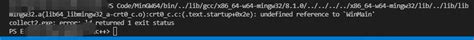 [solved] vscode error undefined reference to ‘winmain collect2 exe
