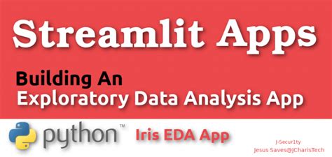 building an iris exploratory data analysis app with streamlit in python