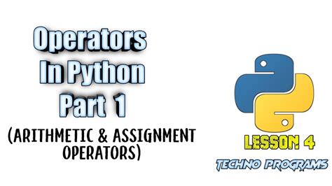operators in python python lesson 4 part 1 techno
