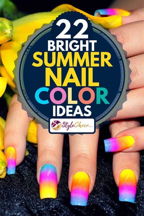 22 Bright Summer Nail Color Ideas