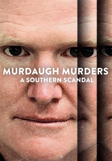 Murdaugh Murders A Southern Scandal Season 1 Streaming