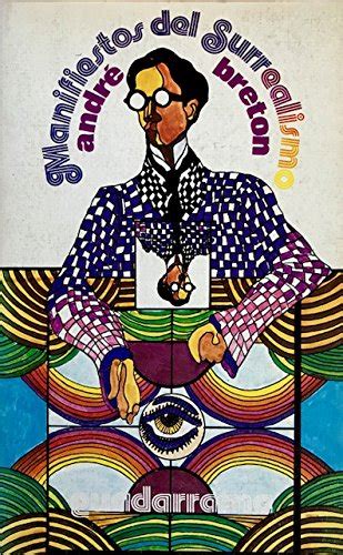 Manifiestos Del Surrealismo Breton André 9788425000287 Iberlibro