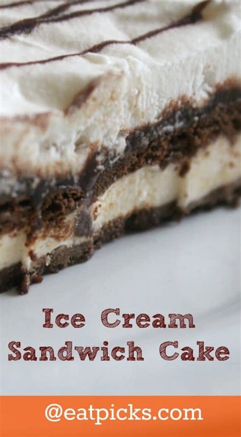 No Bake Ice Cream Sandwich Cake Recipe Eat Picks
