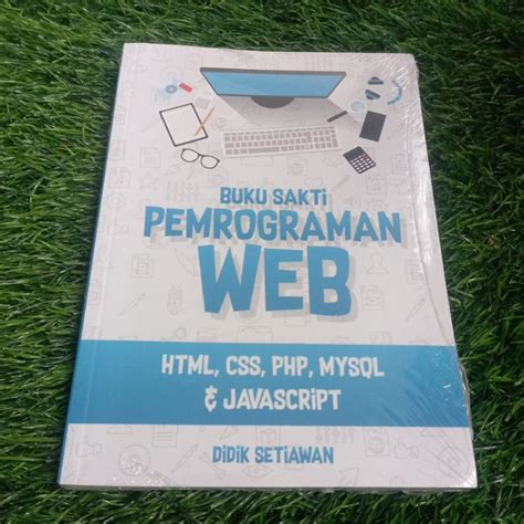 jual buku sakti pemrograman web html css php my sql java script