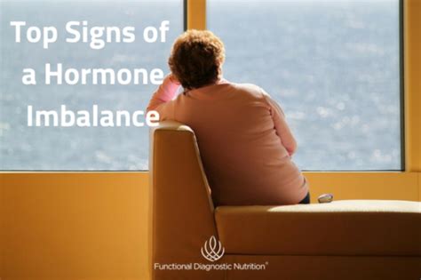 Top Signs Of A Hormone Imbalance Functional Diagnostic Nutrition
