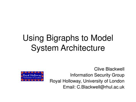 Ppt Using Bigraphs To Model System Architecture Powerpoint