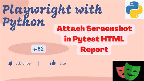 82 playwright with python attach screenshot in pytest html report on