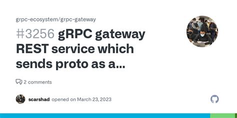 grpc gateway rest service which sends proto as a response not json