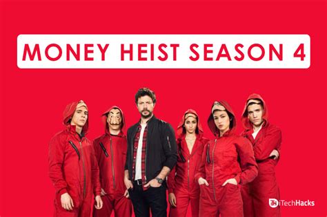 Regarder La Saison 4 De Casa De Papel Date De Sortie Téléchargement