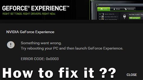 nvidia geforce experience error code 0x0003 how to fix it very easy