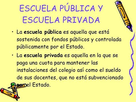 Diferencias Entre Una Escuela Publica Y Una Privada Esta Diferencia