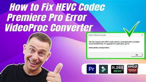 select surprised discriminatory adobe premiere h265 convergence blur zeal