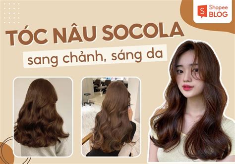 Cách Pha Thuốc Nhuộm Tóc Màu Nâu Socola Bí Quyết đẹp Tự Nhiên