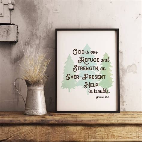 God Is Our Refuge And Strength Psalm 46 1 Bible Quote Print Etsy