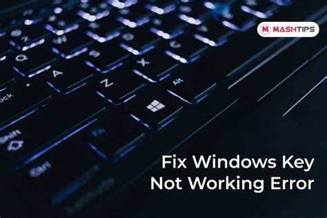 how to fix the windows key not working on windows 10