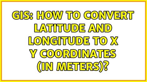 gis how do i convert a set of latitude longitude coordinates with hot