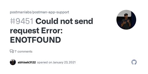 could not send request error enotfound · issue 9451 · postmanlabs