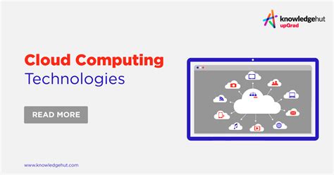 Cloud Computing Technologies An Ultimate Guide For 2023