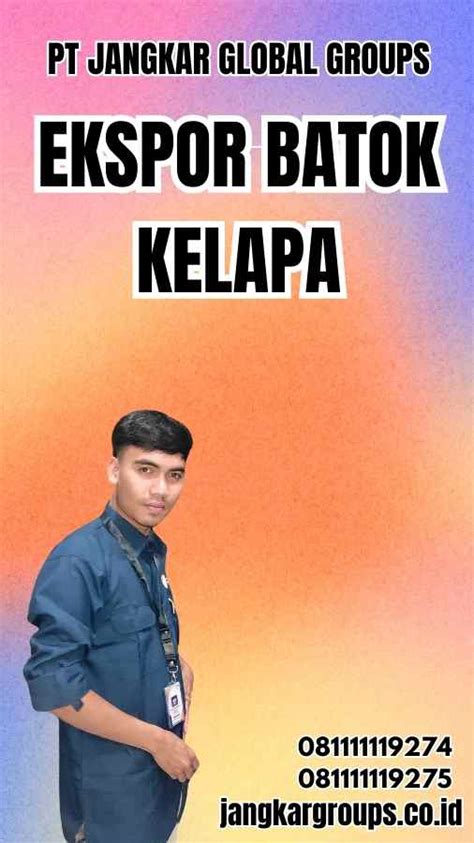 Ekspor Batok Kelapa Jangkar Global Groups