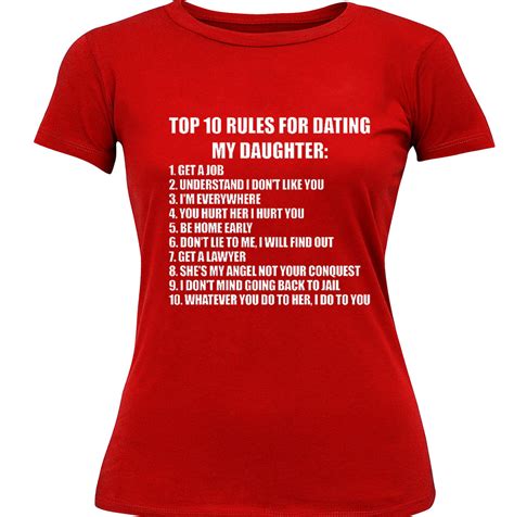 Top 10 Rules For Dating My Daughter Girls T Shirt Bewild