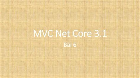 part 06 mvc net core 3 1 youtube