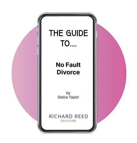 Step By Step Guide To No Fault Divorce Richard Reed Solicitors