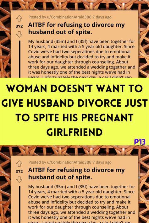 Woman Doesn T Want To Give Husband Divorce Just To Spite His Pregnant
