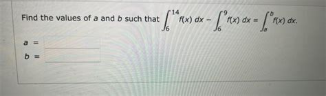 Solved Let ∫010 5f X Dx 9 ∫03 5f X Dx 3 And ∫710 5f X Dx 2