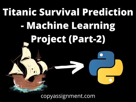 titanic survival prediction machine learning project part 2