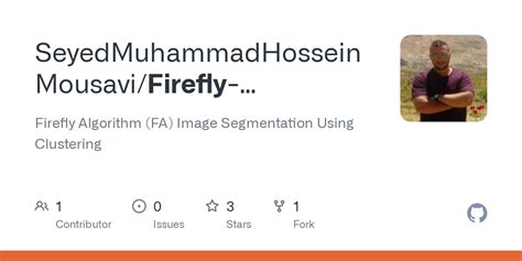 github seyedmuhammadhosseinmousavi firefly algorithm fa image