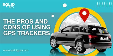 The Pros And Cons Of Using Gps Trackers