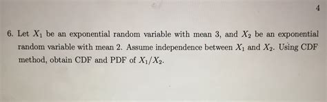 solved let x 1 be an exponential random variable with mean