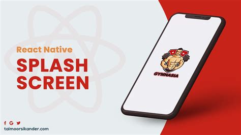 react native launch screen the 21 detailed answer