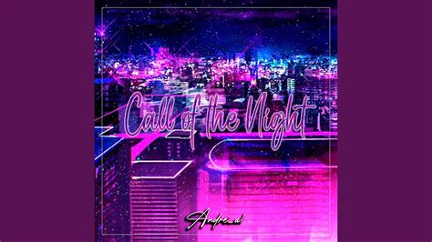 Call Of The Night From Call Of The Night Youtube Music
