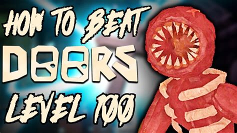 How To Beat Level 100 Boss Fight Roblox Doors Hotel Youtube