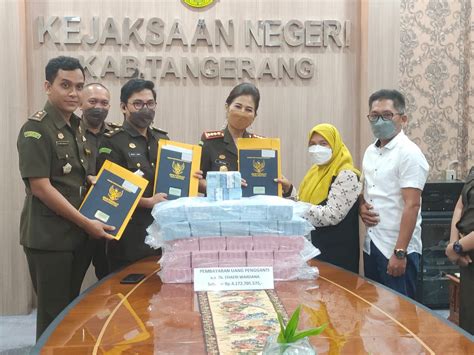 Kejari Kabupaten Tangerang Selamatkan Rp4 1 Miliar Uang Negara
