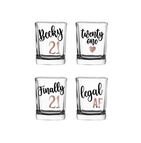 Finally 21 Shot Glass 21st Birthday T Legal Af Shot Etsy