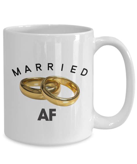 Married Af Mug Funny Anniversary Wedding Coffee Cups For Couples Ts