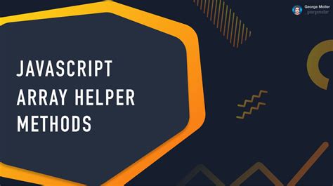 ⚡️ javascript array helper methods cheat sheets thread from george