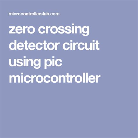 zero crossing detector circuit using pic microcontroller digital