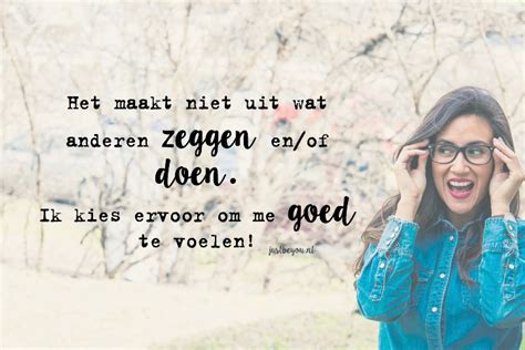 Waarom Maken We Ons Druk Wat Een Ander Van Ons Denkt Just Be You