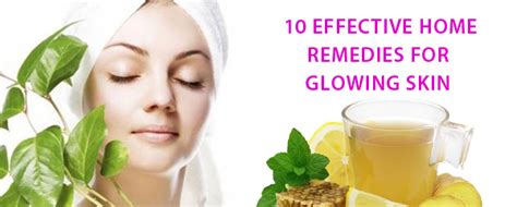 10 Effective Home Remedies For Glowing Skin – Lifecellskin Us