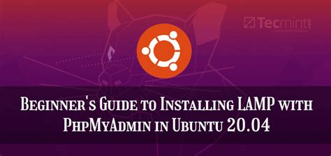 how to install lamp stack with phpmyadmin in ubuntu 20 04