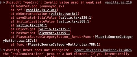 since friday getting invalid value used in weak set error in plasmic